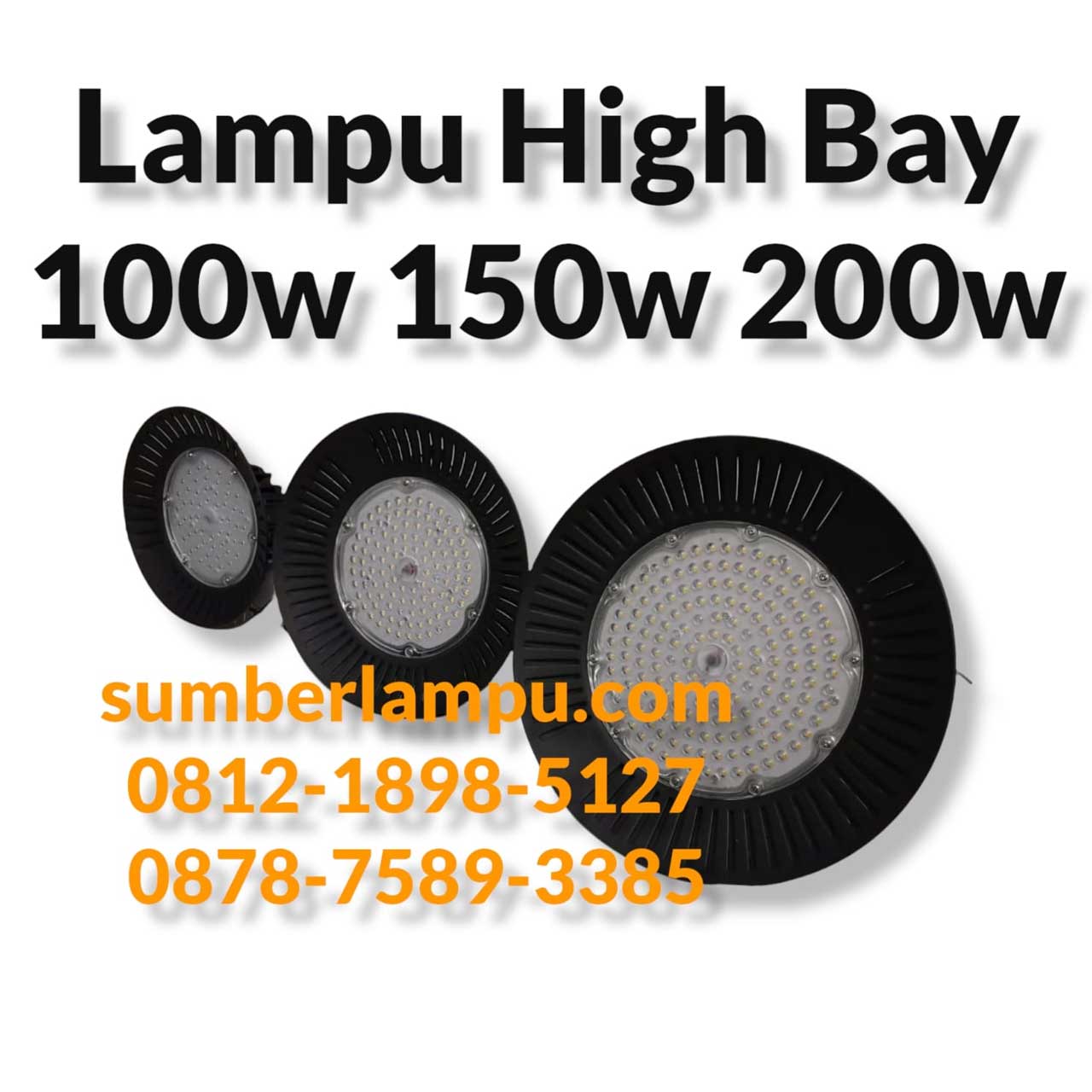 Jual Lampu High Bay 150W LED SMD 3030 | Sumber Lampu